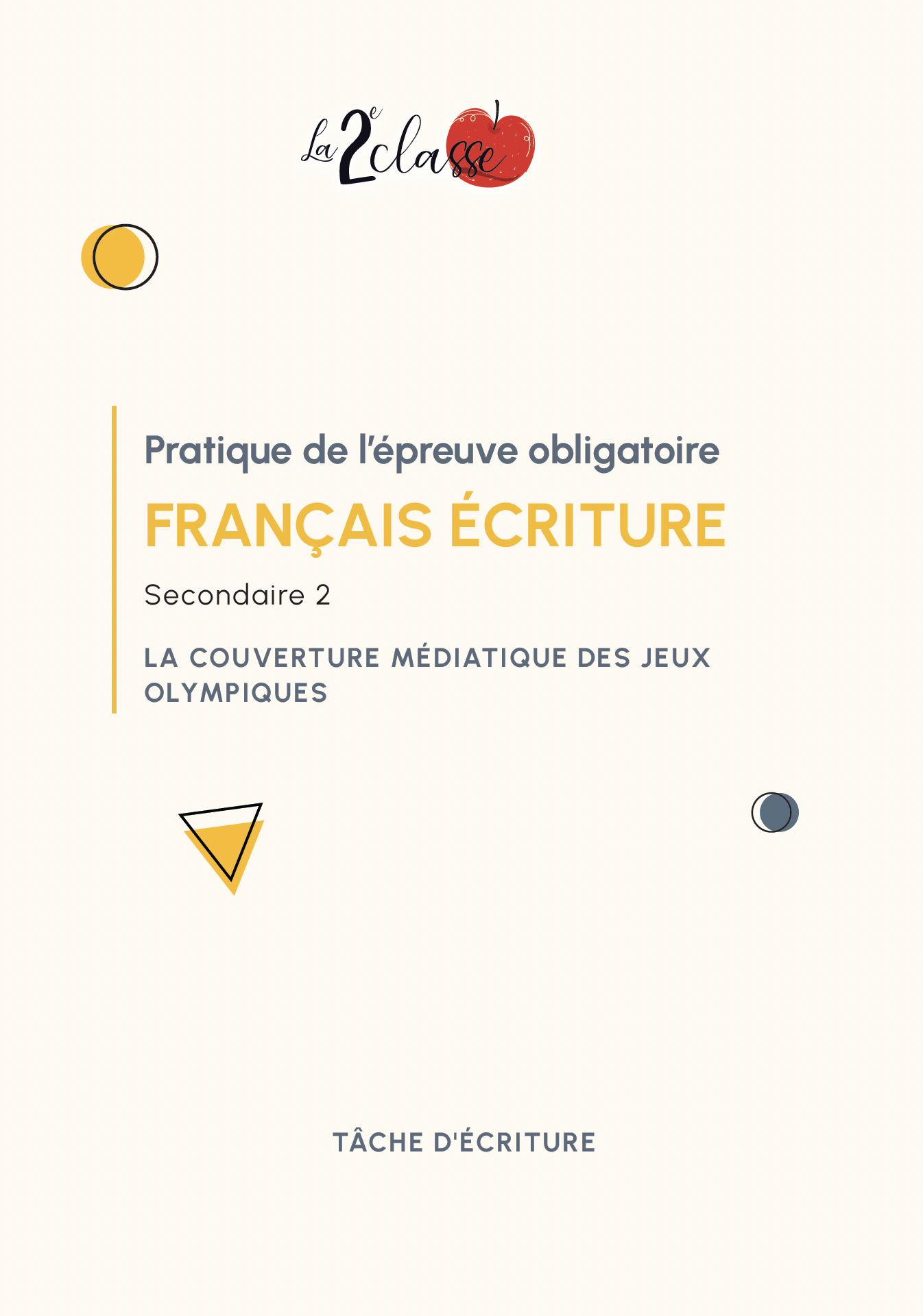 Simulation écriture secondaire 2 – Examen du ministère